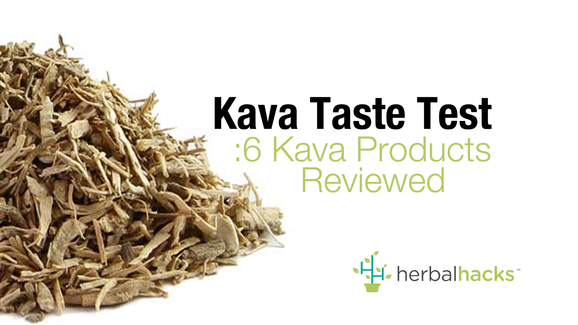 Kava Taste Test: 6 Kava Products Reviewed | HerbalHacks.com